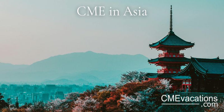 2026 Destination CME Courses | Earn Up to 16 Credits | CME Vacations
